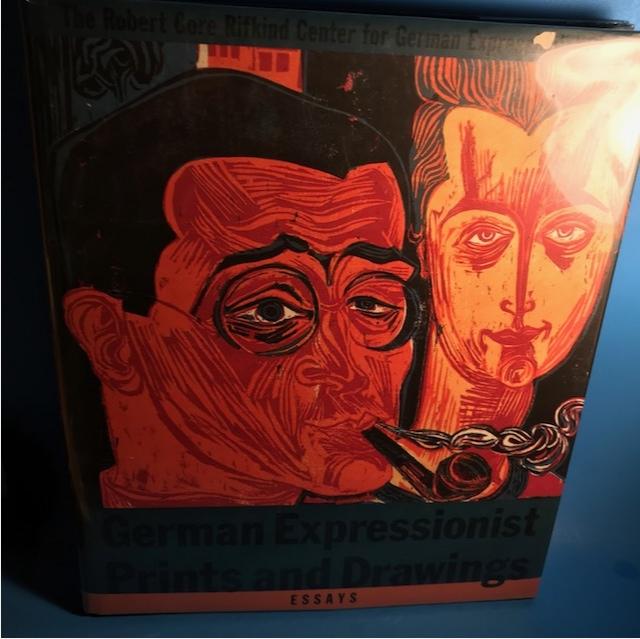 GERMAN EXPRESSIONIST PRINTS AND DRAWINGS, VOLUME ONE ONLY by Barron ...