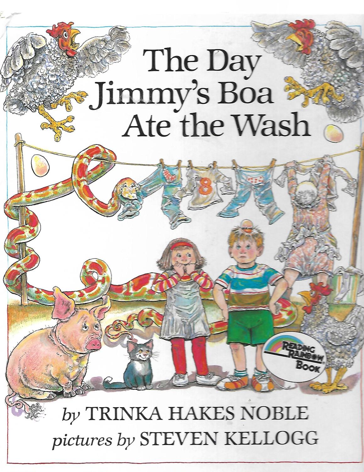 The Day Jimmy's Boa Ate the Wash by Trinka Hakes Noble: Good Hardcover ...