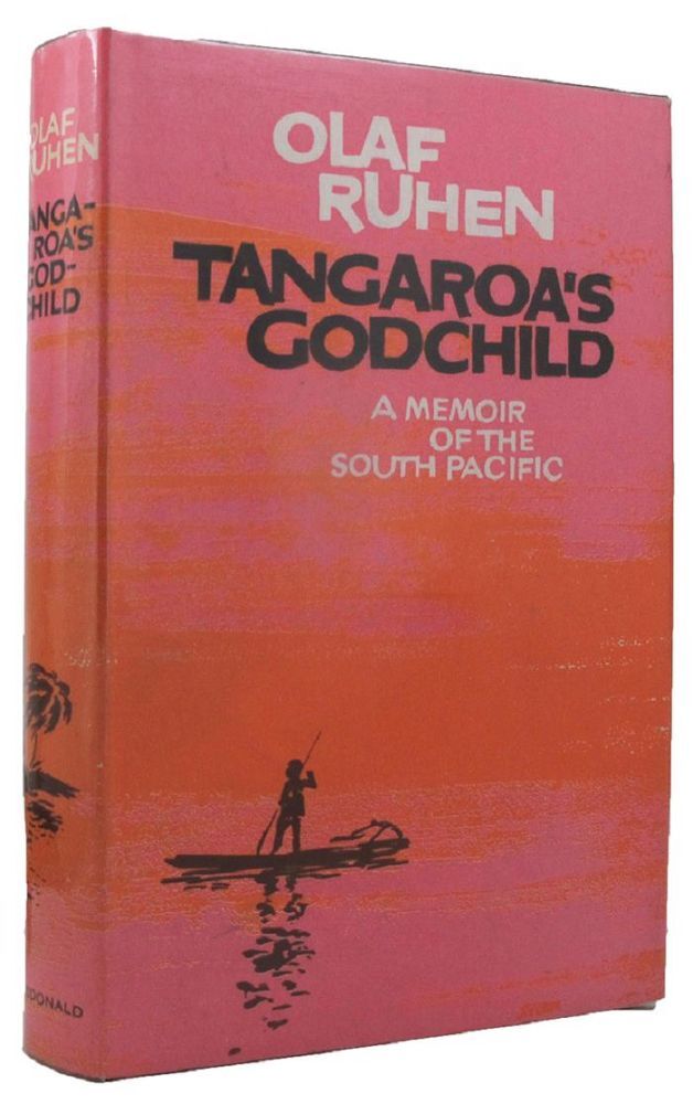 TANGAROA'S GODCHILD by Ruhen, Olaf: (1962) | Kay Craddock - Antiquarian ...