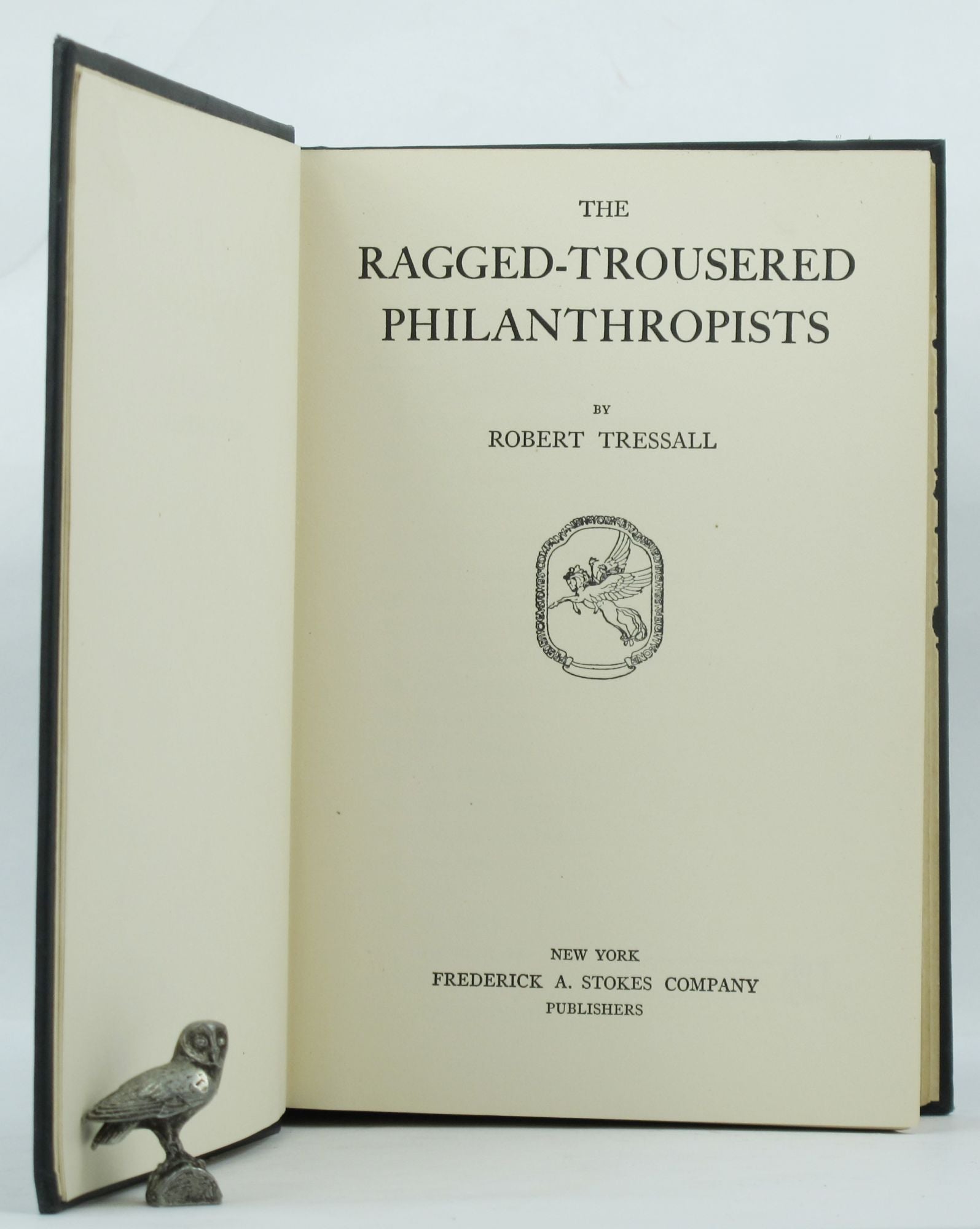 THE RAGGED TROUSERED PHILANTHROPISTS by Tressell, Robert [Pseudonym ...