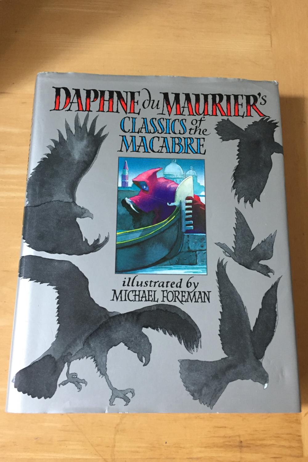Daphne du Maurier's Classics of the Macabre by Maurier, Daphne du: Near ...