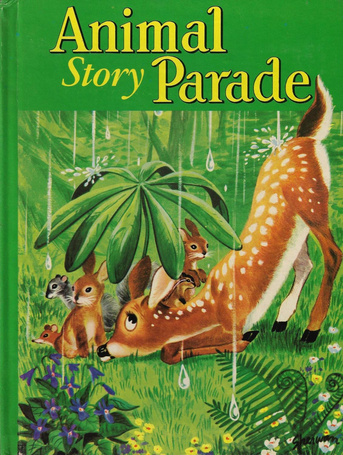 Animal Story Parade by Story Parade. Wald Malvin; Neikirk, Mabel E ...