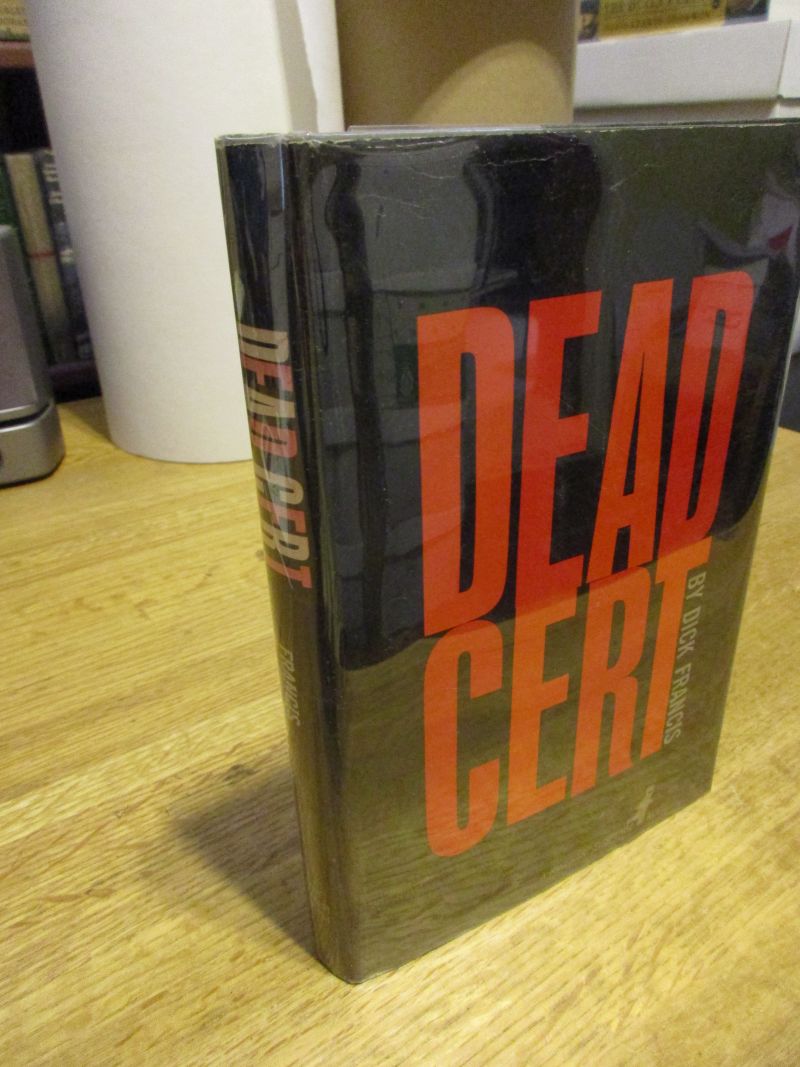 Dead Cert by Francis, Dick: Near Fine Hardcover (1962) First American Edition., Signed by Author ...