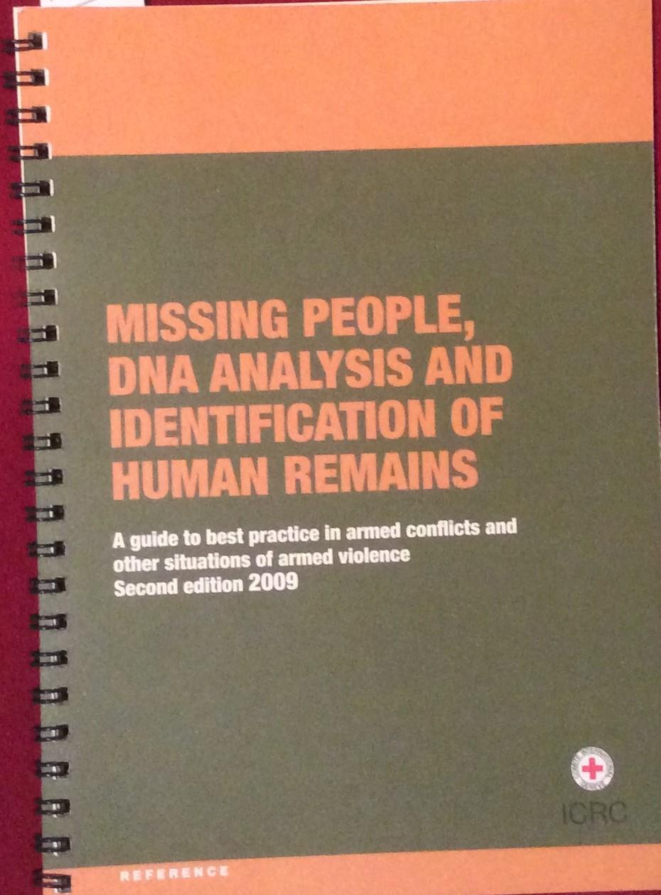 Missing People, DNA Analysis and Identification of Human Remains: (2009 ...