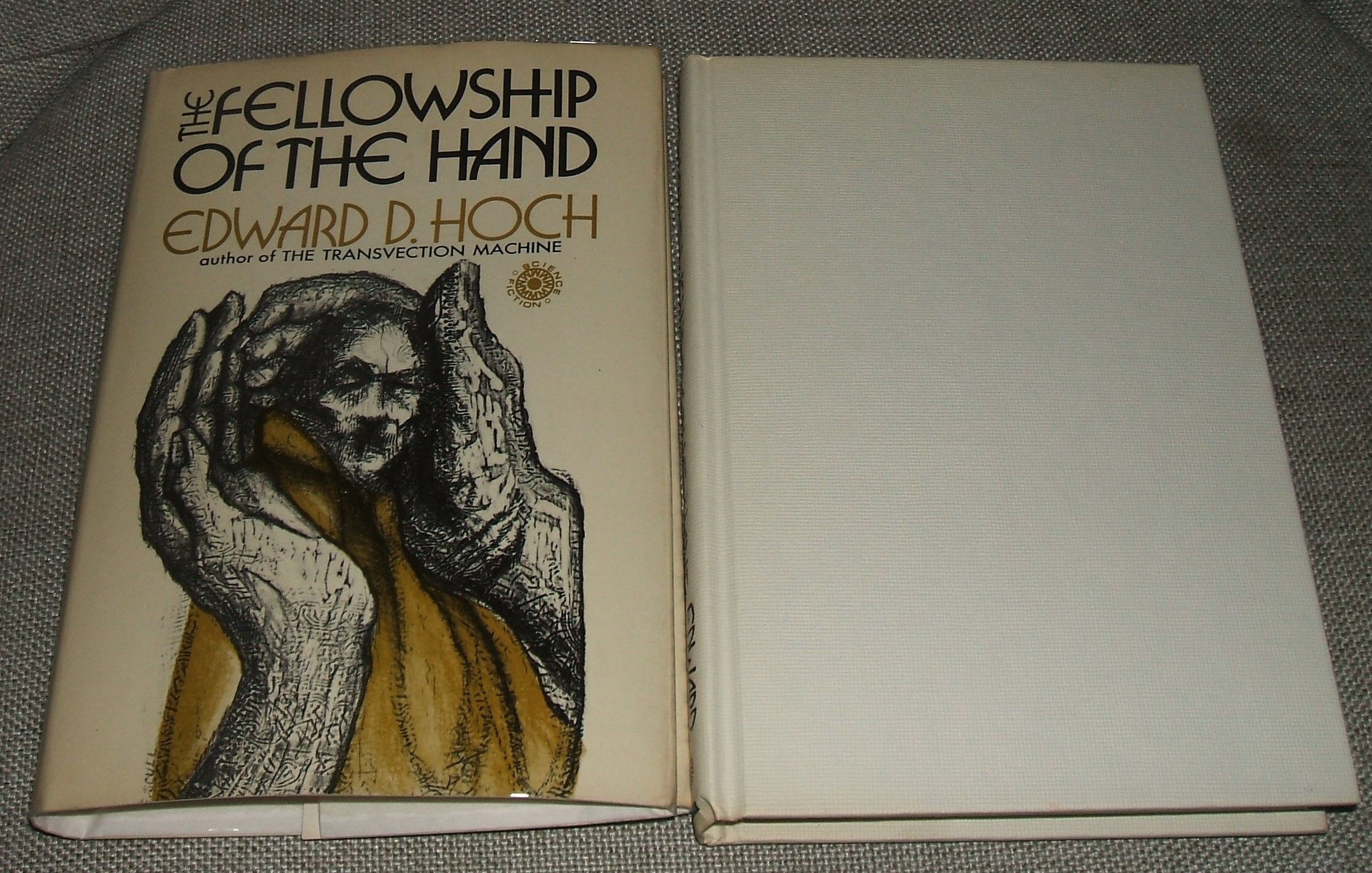 The Fellowship of the Hand by Edward D. Hoch: Near Fine Hardcover (1973 ...