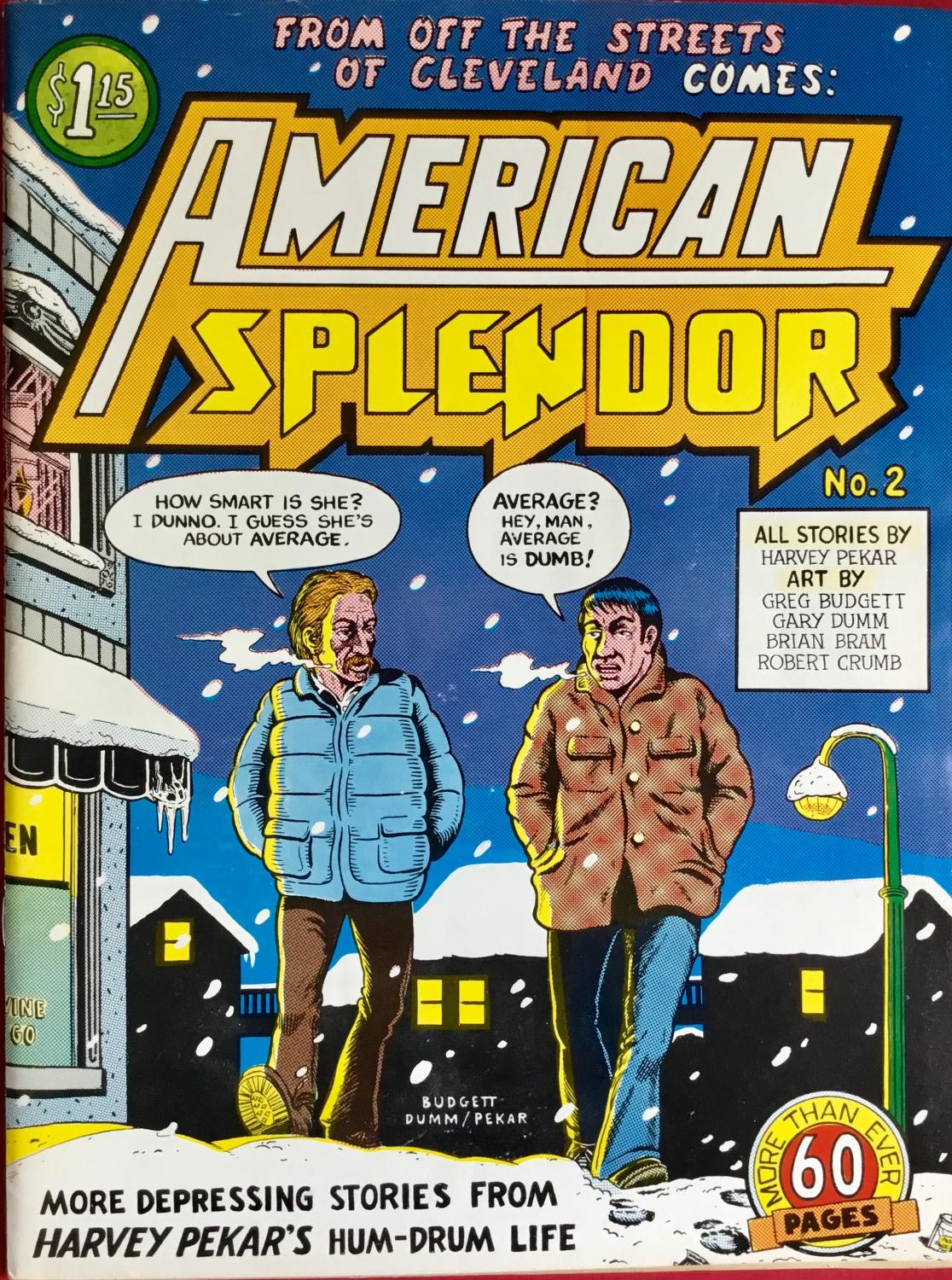 AMERICAN SPLENDOR No. 2 Spring 1977 (VF+) by PEKAR, HARVEY: (1977) 1st ...