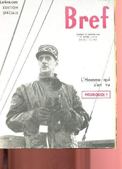 N°11 - 26 JANVIER 1946 - 2me ANNEE - BREF : . Mais au dessus des hommes ...