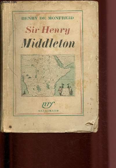 SIR HENRY MIDDLETON von DE MONFREID HENRY: bon Couverture souple (1941 ...