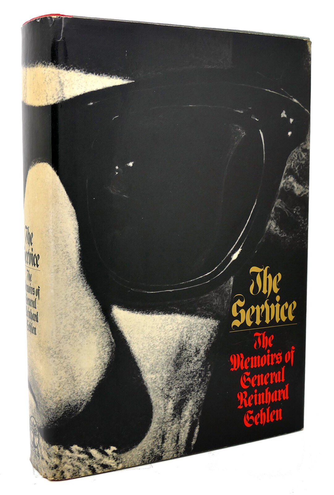 THE SERVICE The Memoirs of General Reinhard Gehlen by Reinhard Gehlen ...