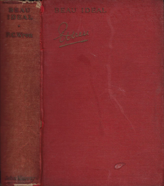 Beau Ideal by Wren, Percival Christopher: Fair Red hardback cloth cover ...