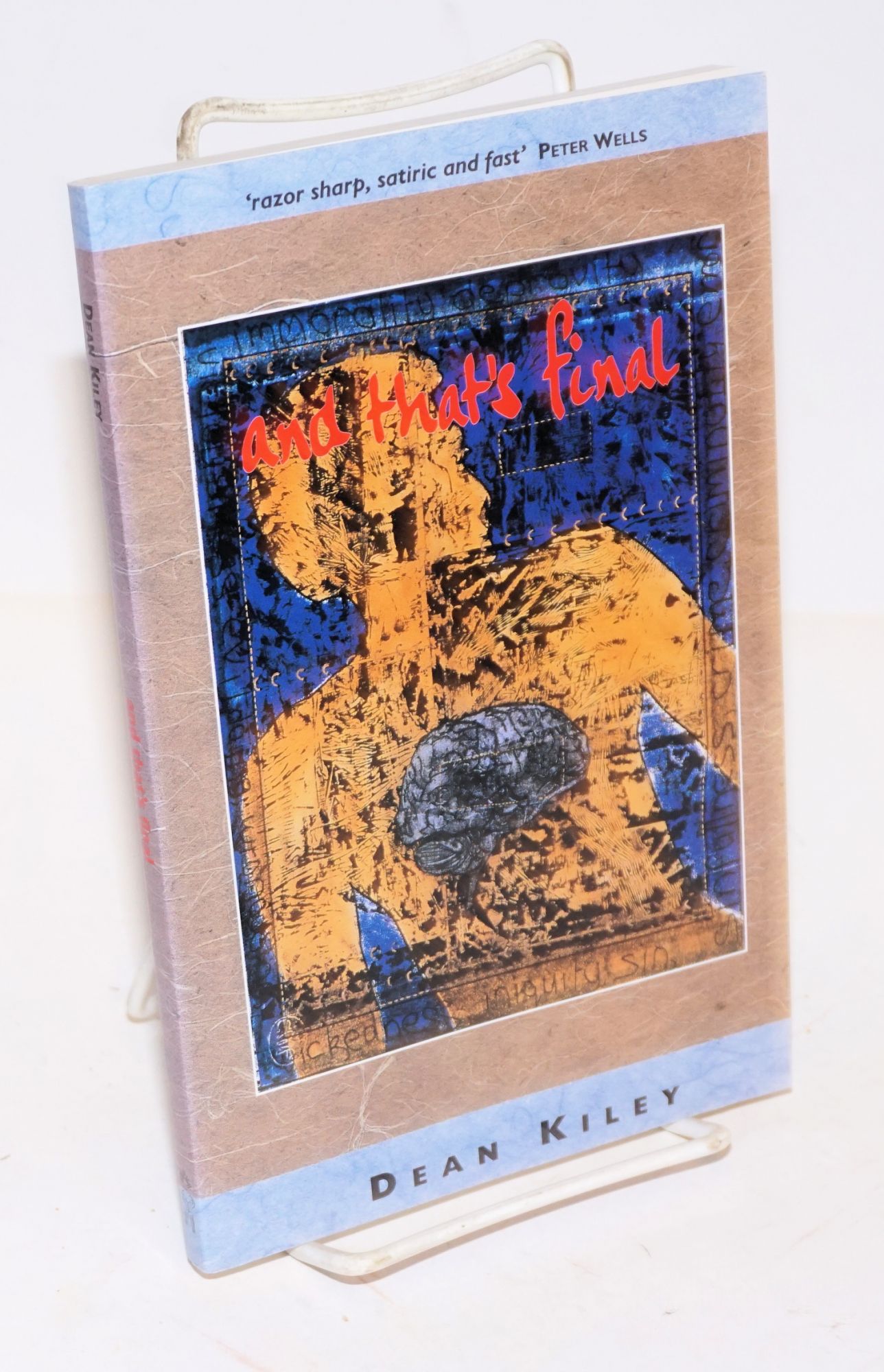 And Tha's Final by Kiley, Dean: Paperback (1995) | Bolerium Books Inc.