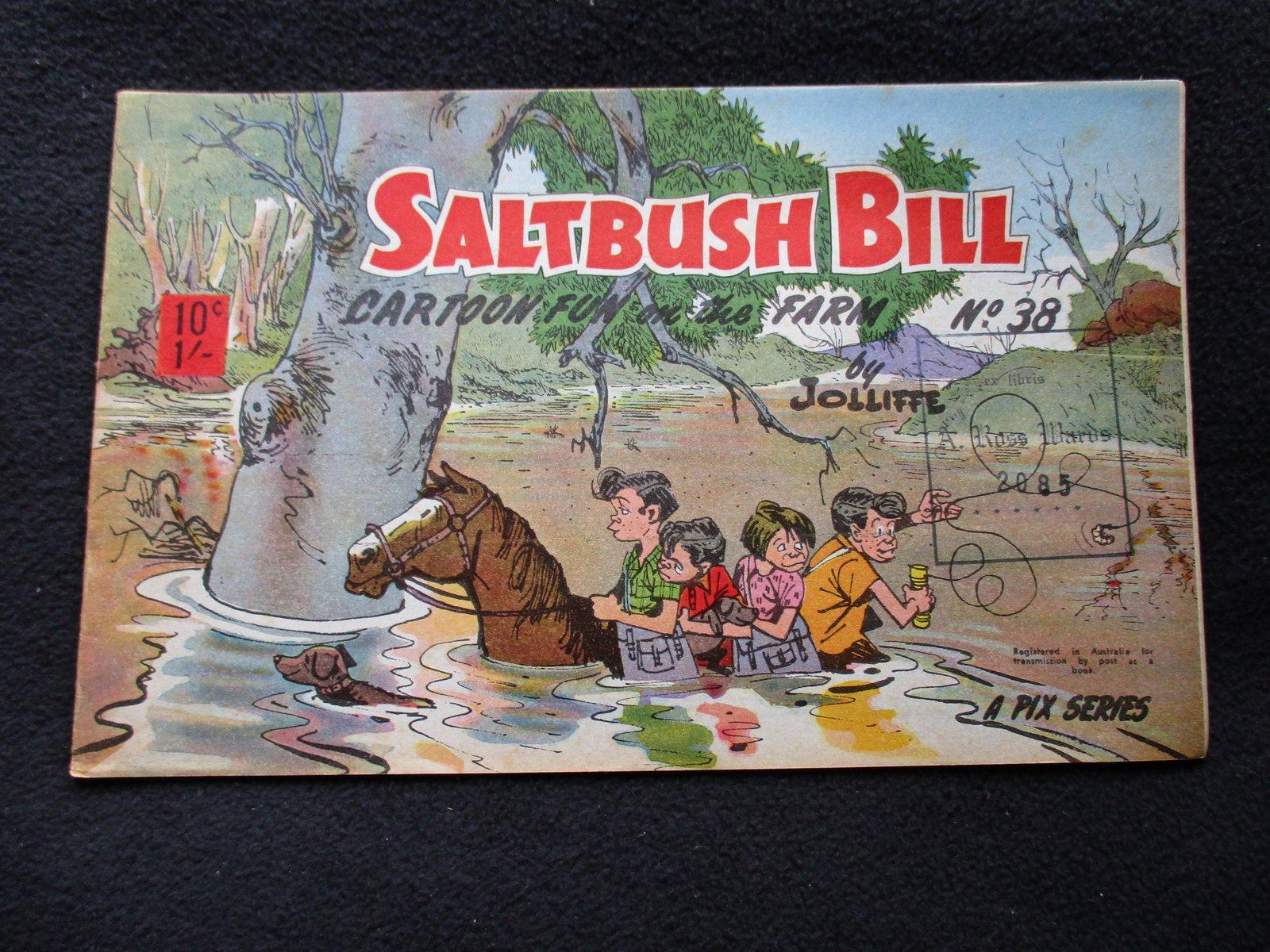 Saltbush Bill. [ Cartoon Fun on the Farm No. 38. A Pix Series - Cover ...