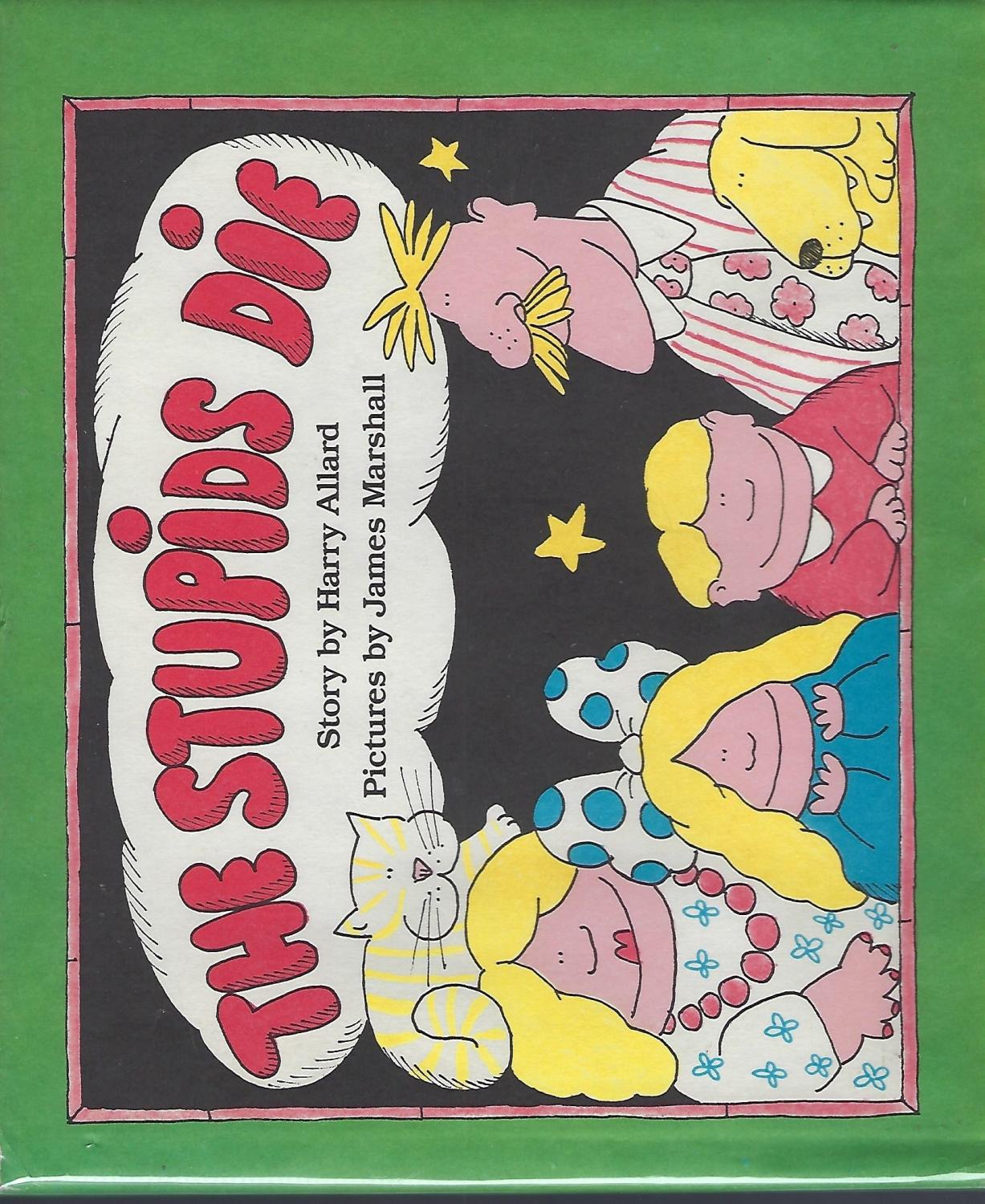 The Stupids Die by Allard, Harry: Very Good Hardcover (1981) First ...