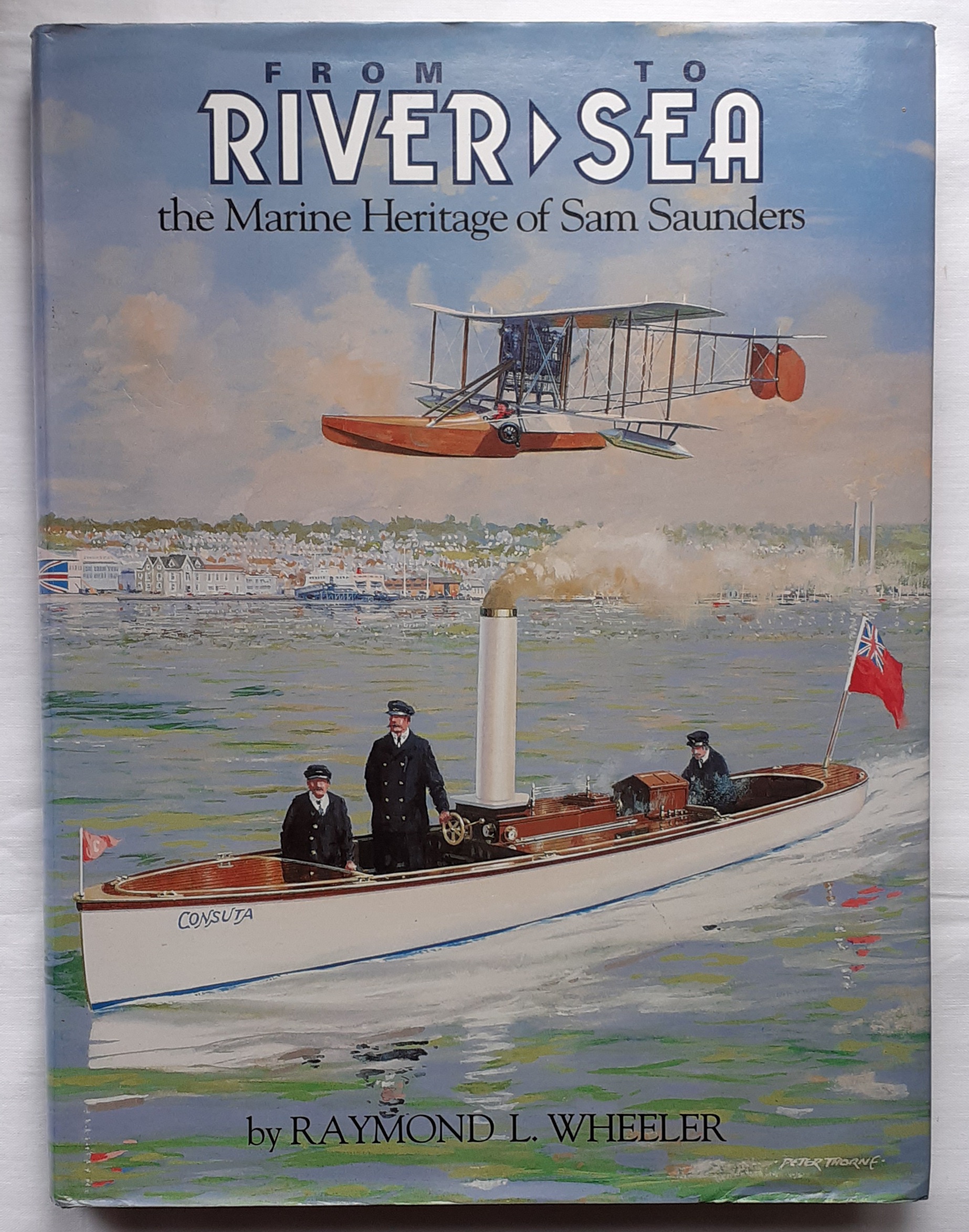 From River to Sea: Marine Heritage of Sam Saunders by Raymond L ...