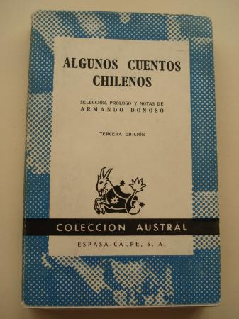 Algunos cuentos chilenos (Selección de Armando Donoso) de Varios ...