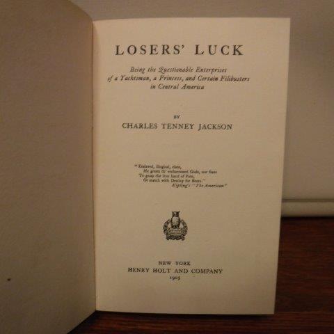 Losers' Luck by Jackson, Charles Tenney: Fine Hardcover (1905) First ...