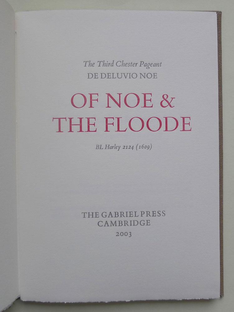 Of Noe & The Floode. BL Harley 2124 (1609). The Third Chester Pageant ...