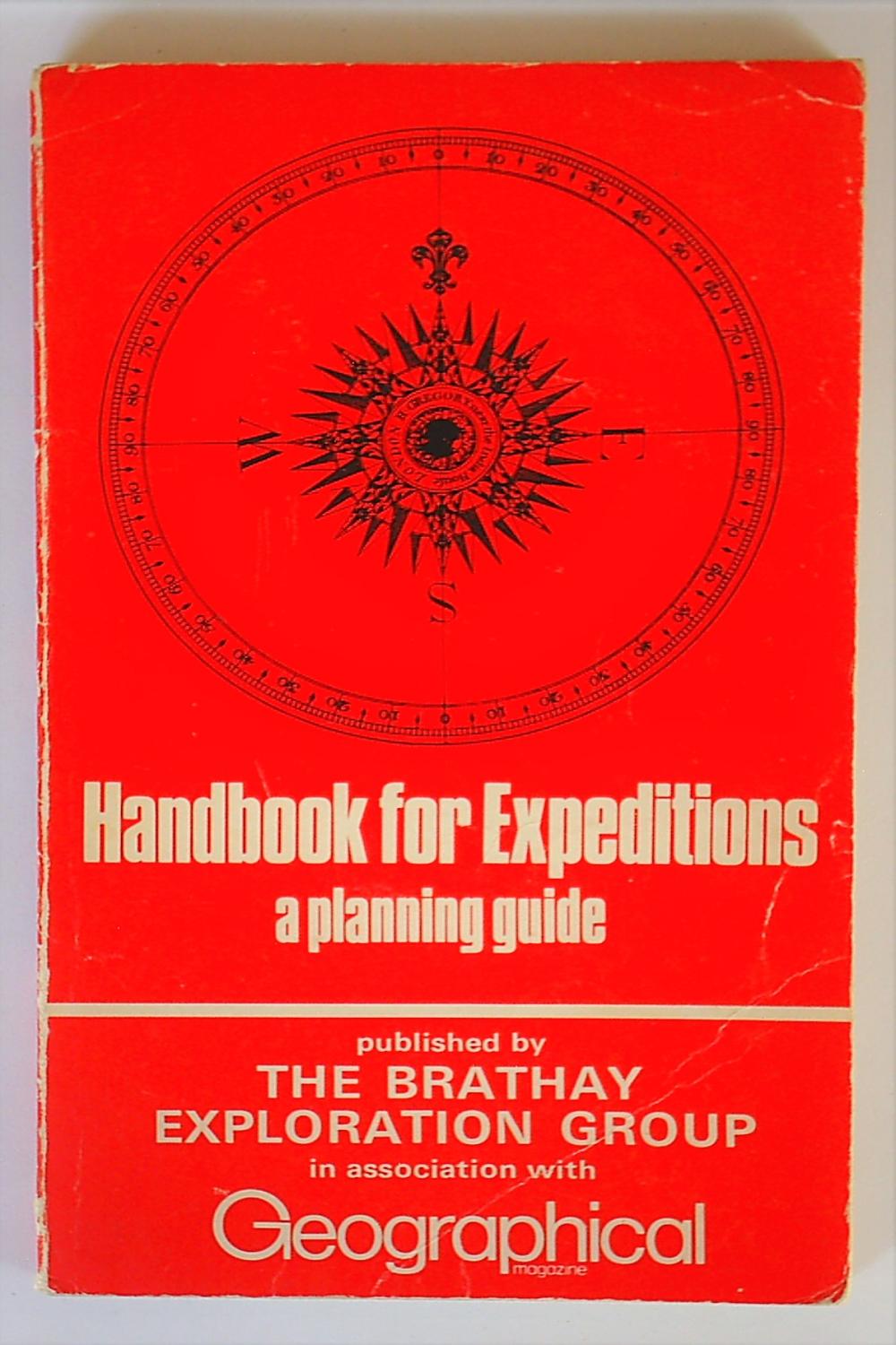 Handbook for Expeditions: Very Good Soft cover (1971) First ...