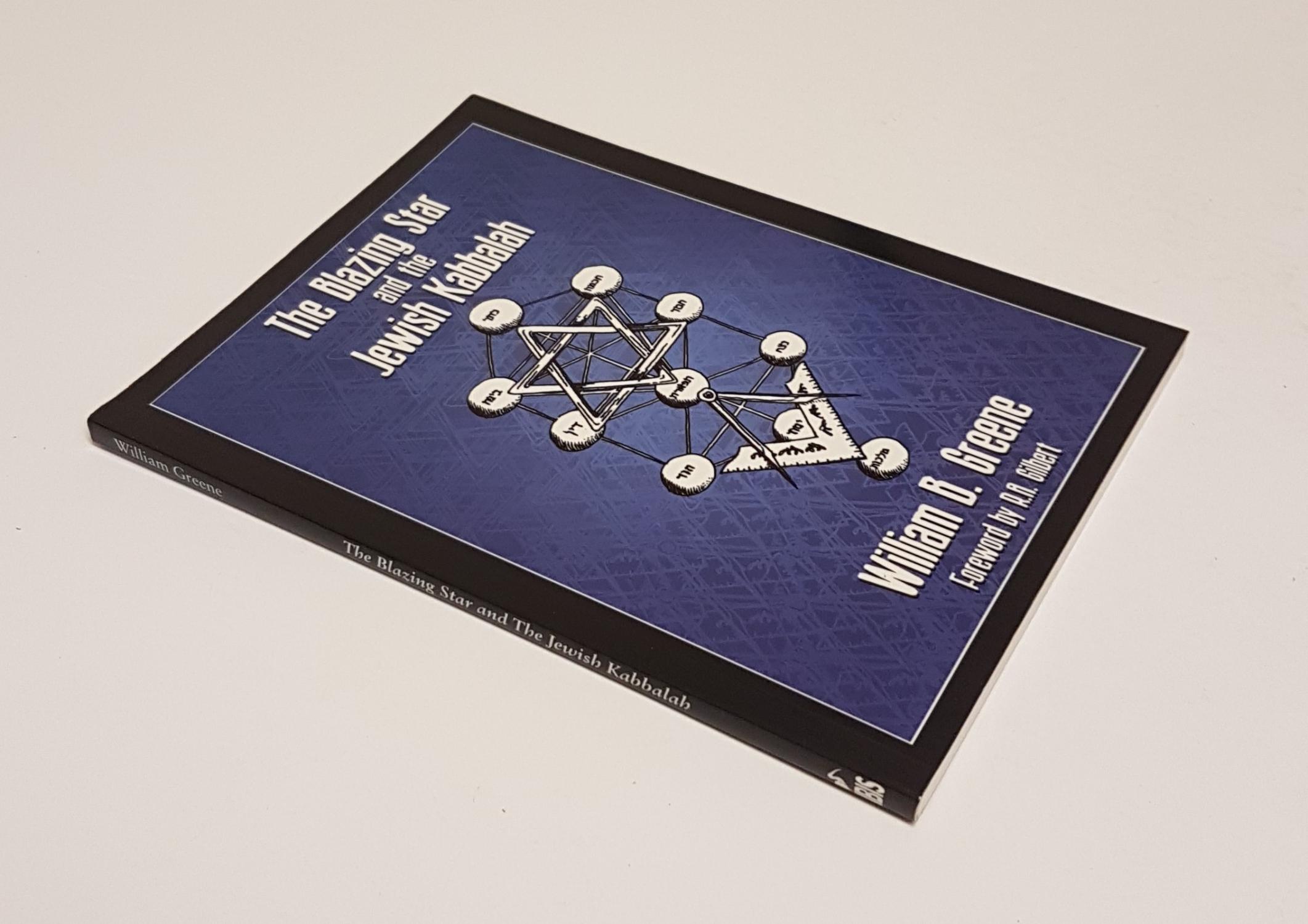 The Blazing Star and the Jewish Kabbala by Greene, William Batchelder ...