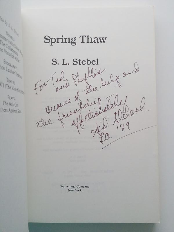 Spring Thaw by S. L. Stebel (First Edition) Proof Signed Presentation ...