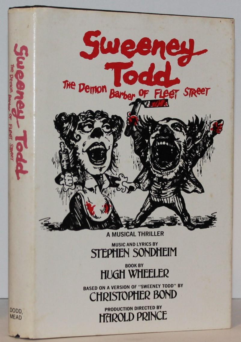 Sweeney Todd: The Demon Barber of Fleet Street by book by Hugh Wheeler ...