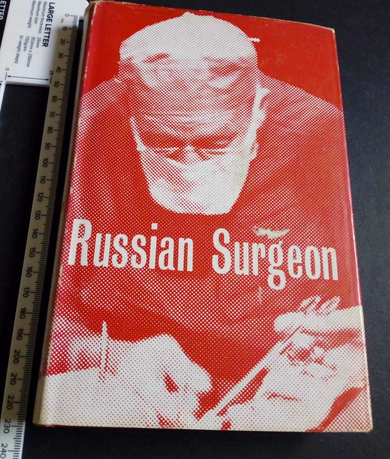 Russian Surgeon by Amosoff, Prof N ; St. George, George (transl): Near ...