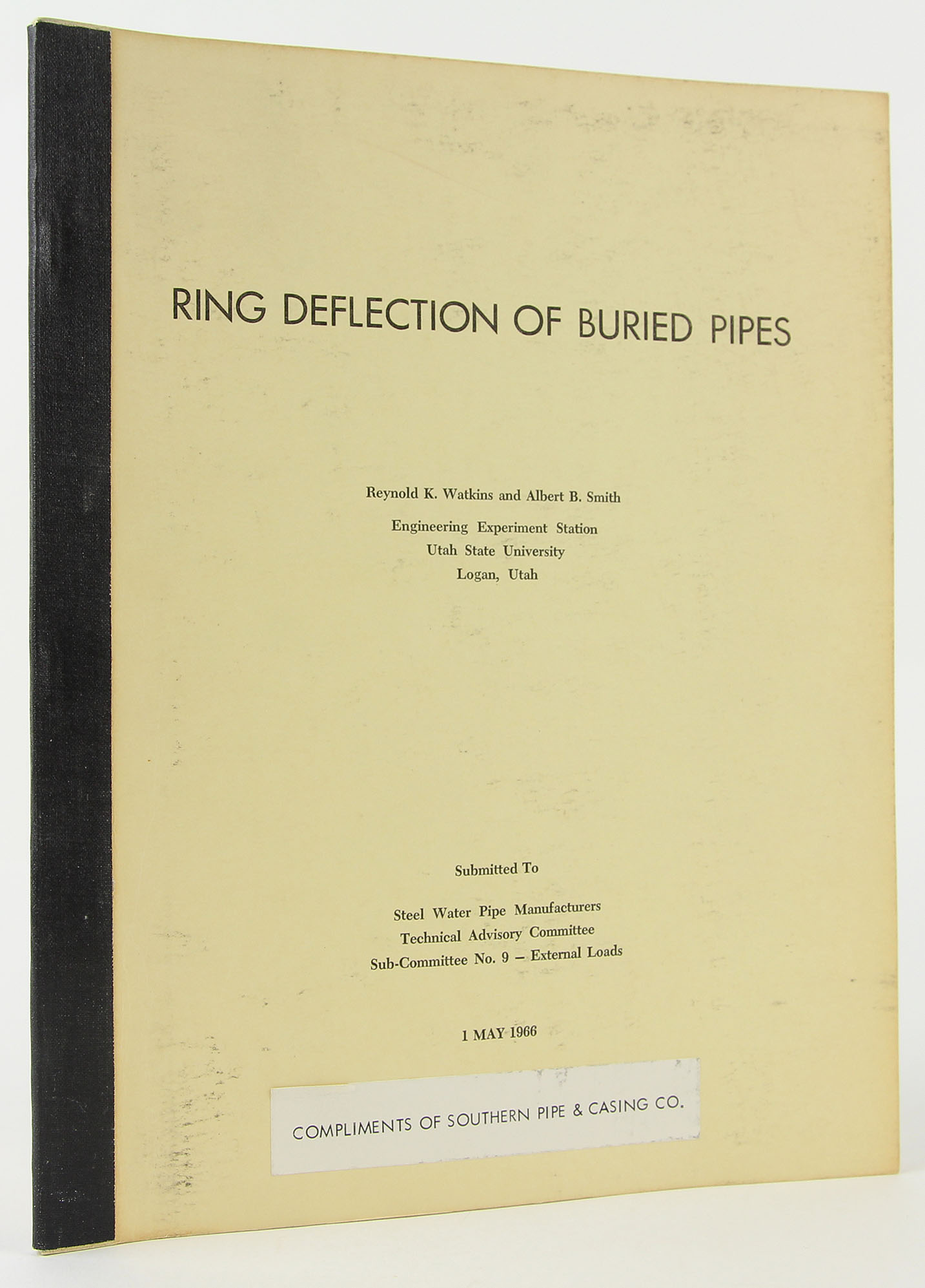 Ring Deflection of Buried Pipes by Reynold K. Watkins; Albert B. Smith ...