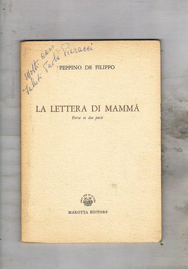 La lettera di mammà. Farsa in due atti. by DE FILIPPO Peppino ...