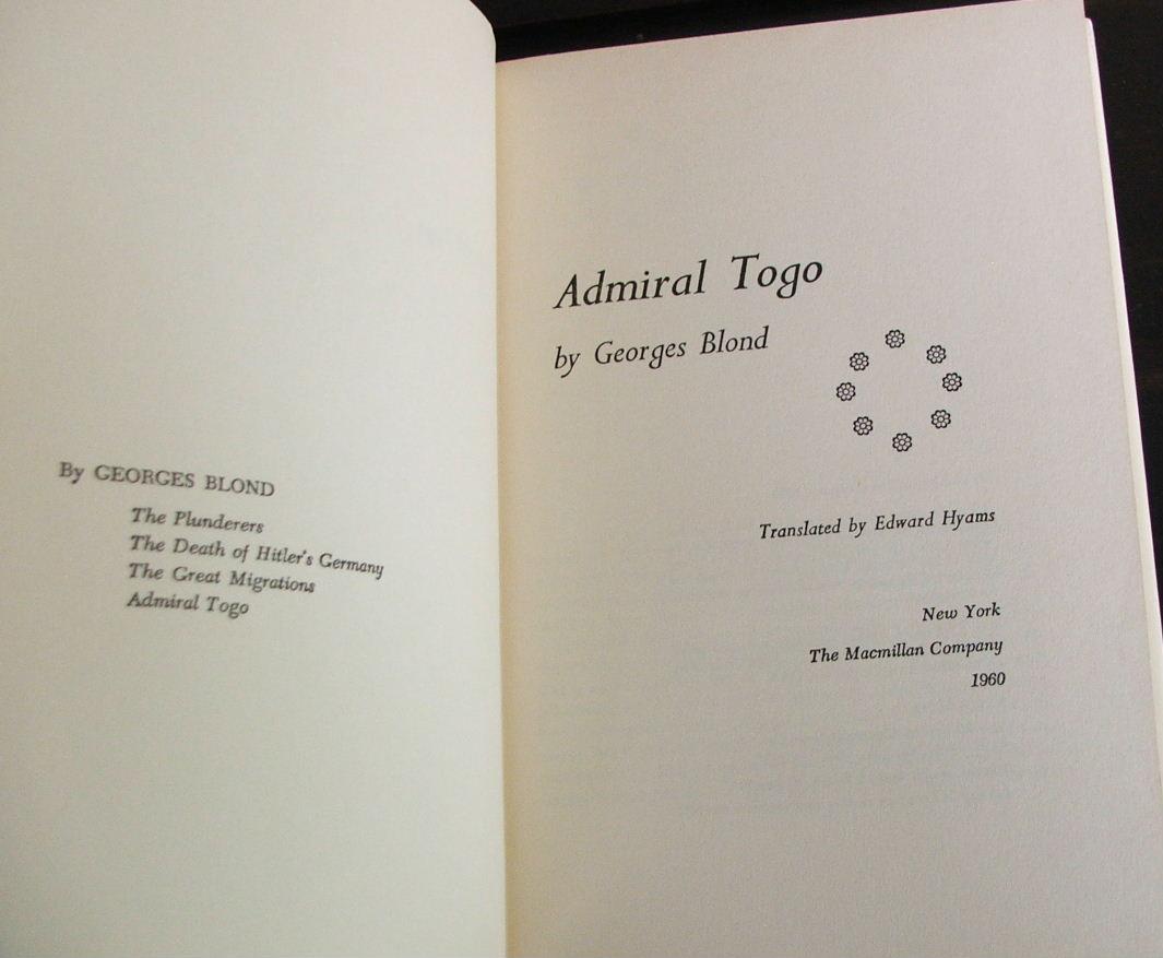 Admiral Togo par Blond, George: Near Fine Hard (1960) 1st. | The Wild Muse
