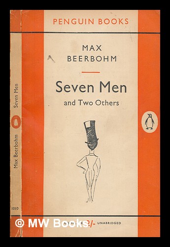 Seven men and two others / Max Beerbohm by Beerbohm, Max Sir (1872-1956 ...