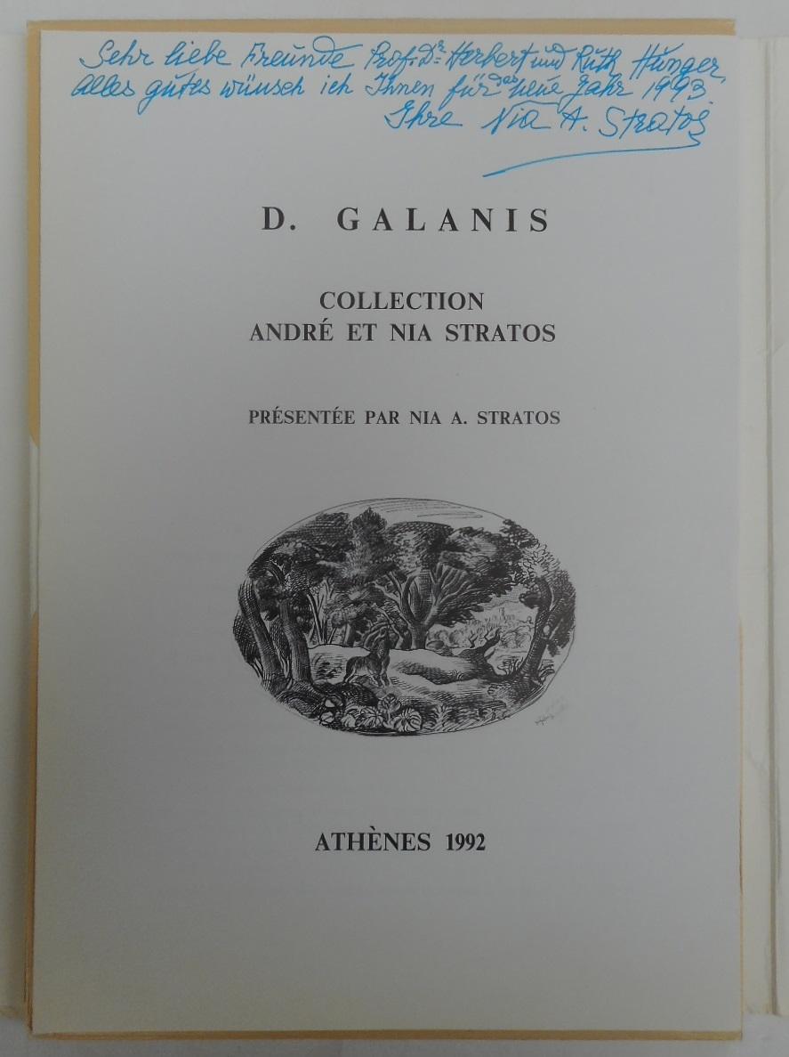 D. Galanis. Collection André et Nia Strator. Présentée par Nia A ...