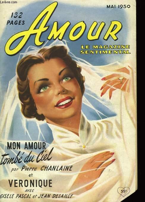 Amour, N°13. Le magazine sentimental. Mon amour tombé du Ciel. by ...