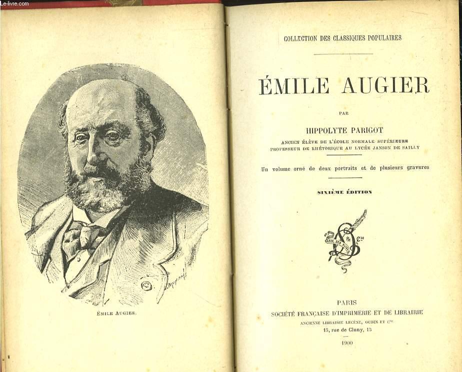 Emile Augier. by PARIGOT Hippolyte: bon Couverture rigide (1900) | Le-Livre