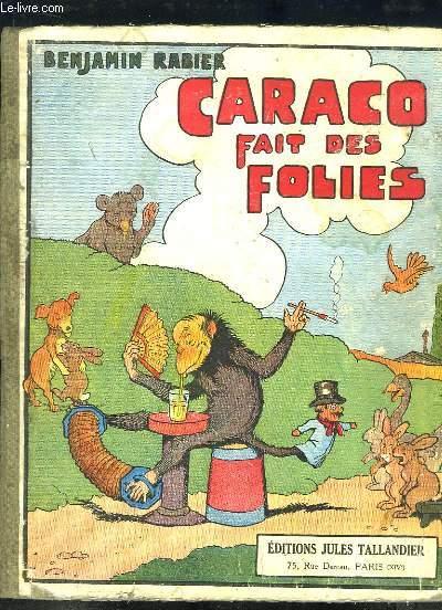 Caraco fait des Folies de RABIER Benjamin: bon Couverture rigide (1933 ...