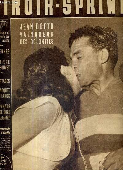MIROIR SPRINT - N°469 - 6 juin 1955 / Jean Dotto vainqueur des ...