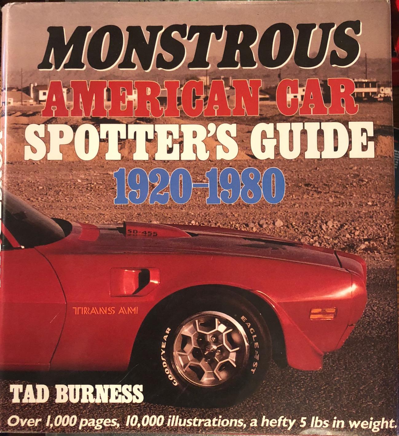 Monstous American Car Spotter's Guide 1920 - 1980 by Tad Burness: Very ...