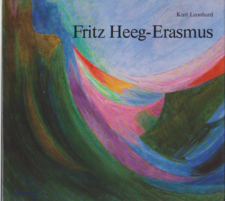 fritz heeg erasmus von kurt leonhard - ZVAB