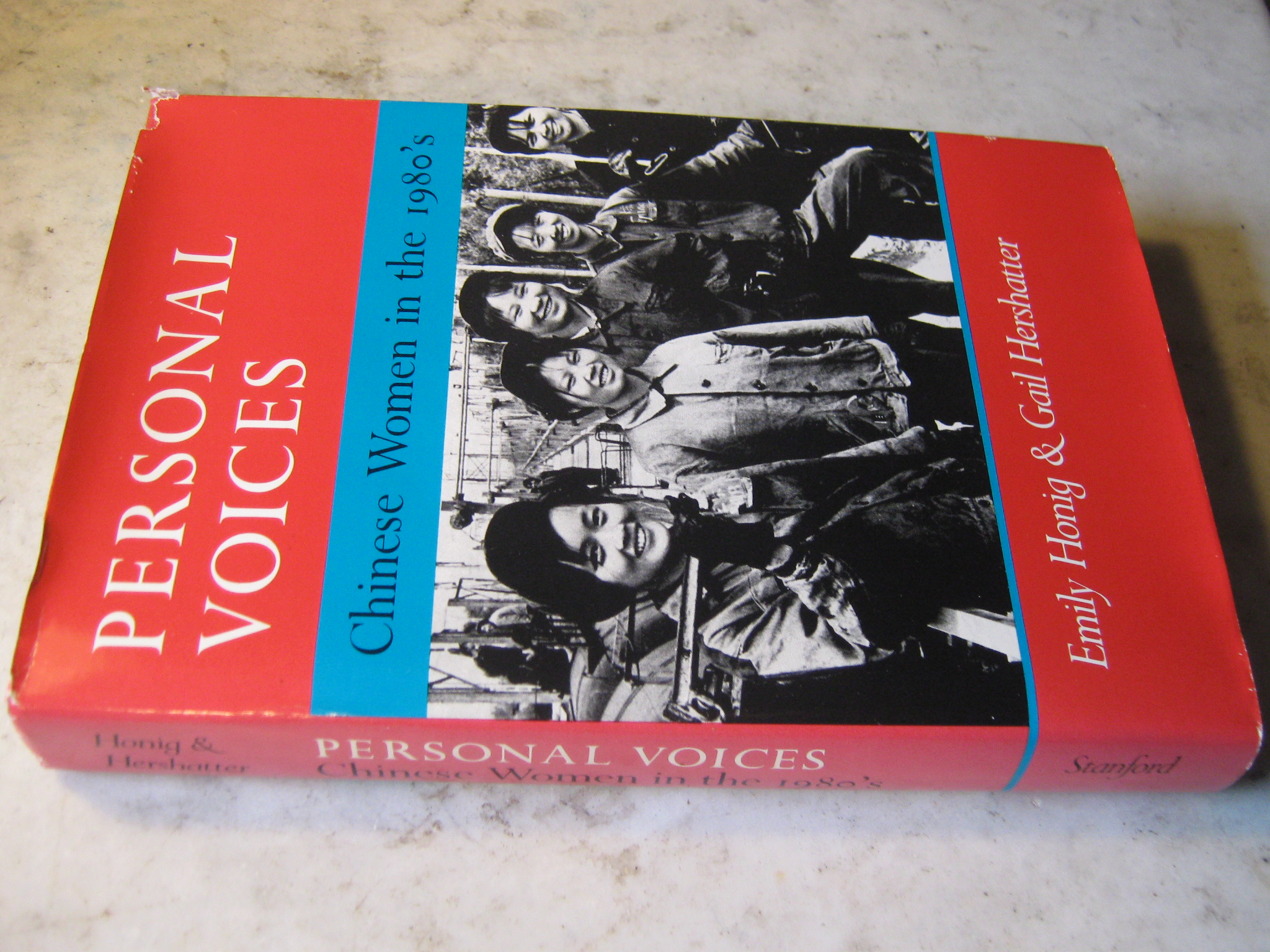 Personal Voices, Chinese Women in the 1980's by Honig, Emily and gail ...