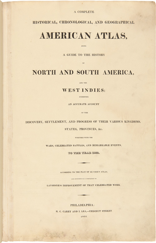 A COMPLETE HISTORICAL, CHRONOLOGICAL, AND GEOGRAPHICAL AMERICAN ATLAS ...