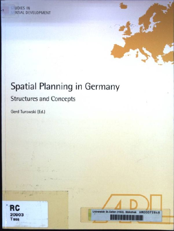 Spatial planning in Germany : structures and concepts ; elaborated ...