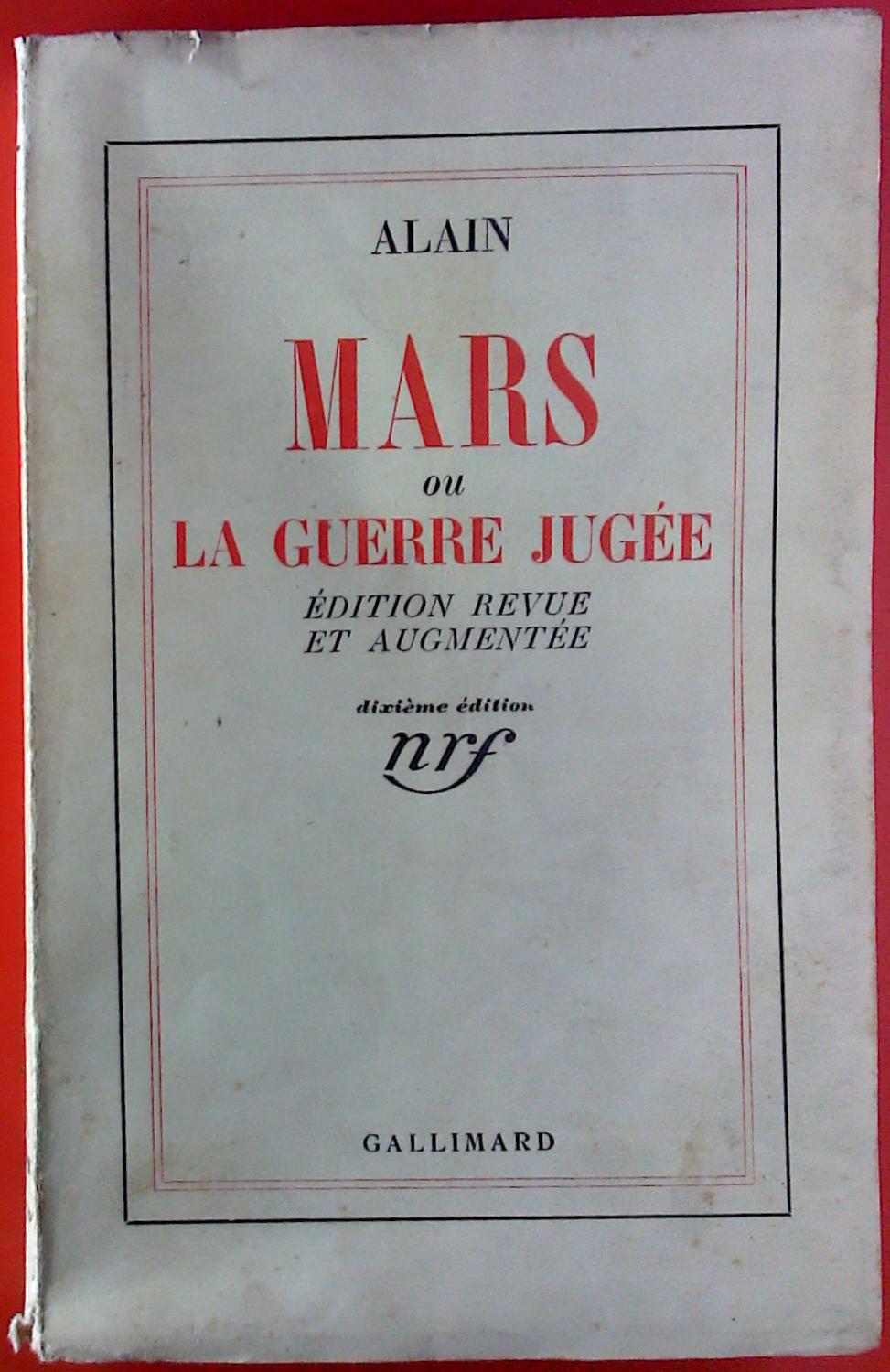 Mars Ou La Guerre Jugee. von Alain: very good (1936) | biblion2