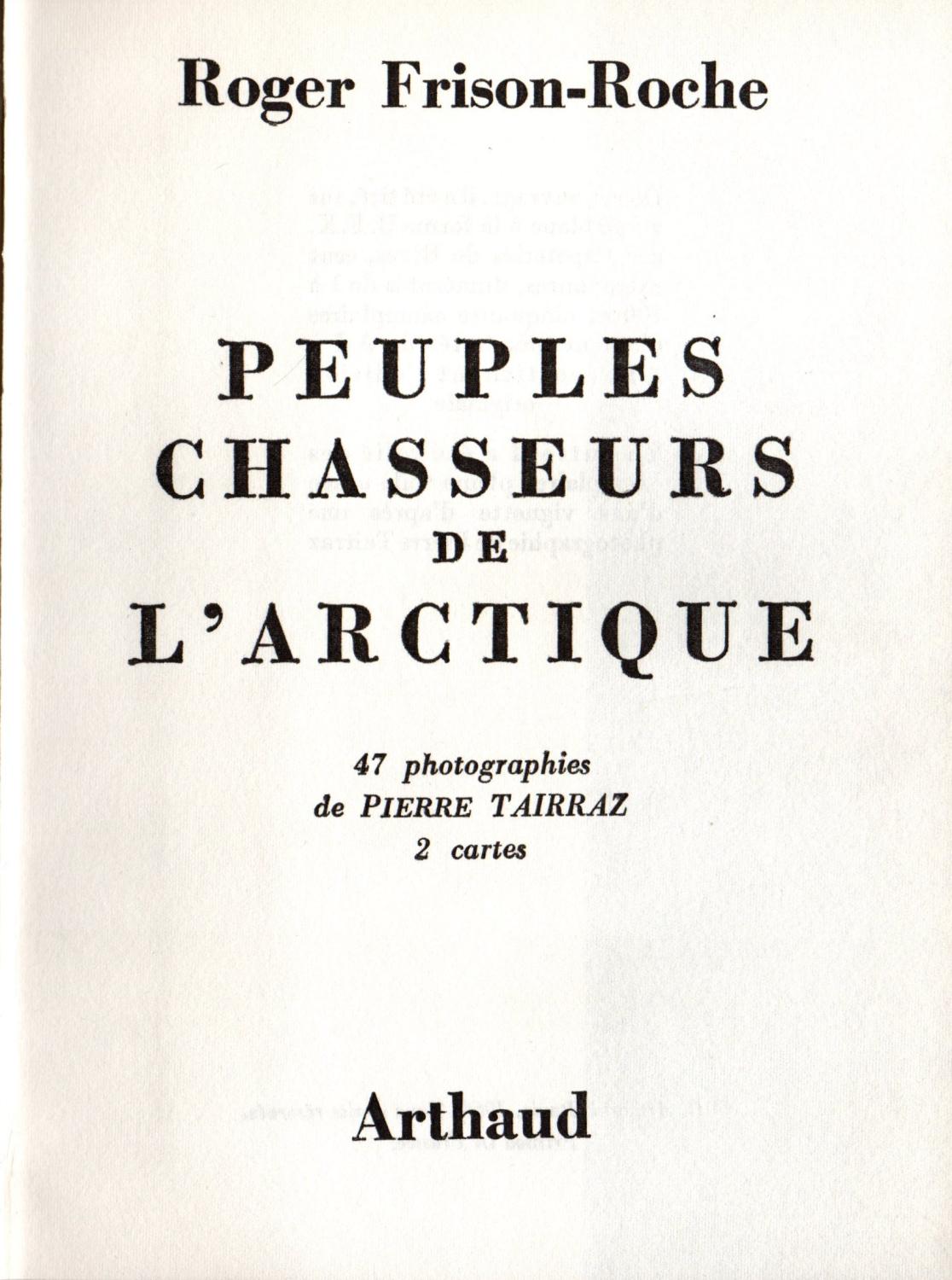 Peuples chasseurs de l'arctique by Roger Frison-Roche: Good Hardcover ...