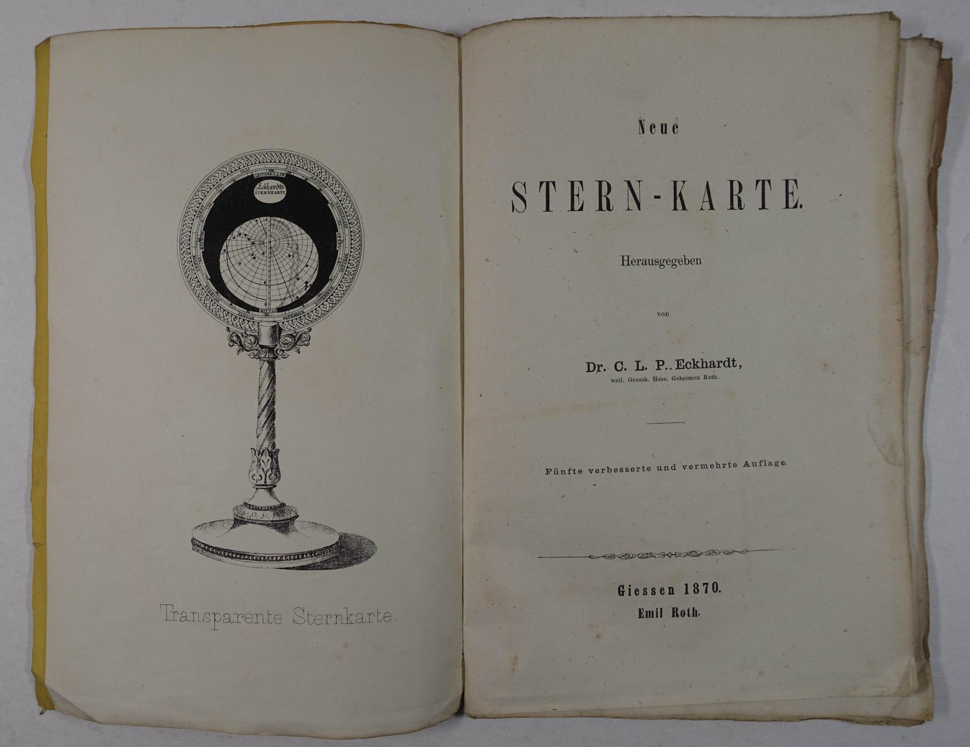 Neue Stern-Karte. Fünfte verbesserte und vermehrte Auflage. Giessen ...
