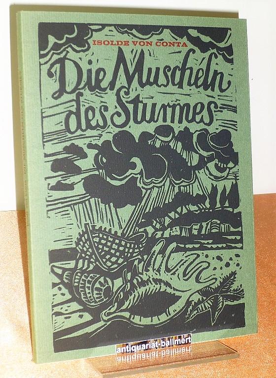 Die Muscheln des Sturmes. Gedichte. Mit 12 Original-Linolschnitten von ...
