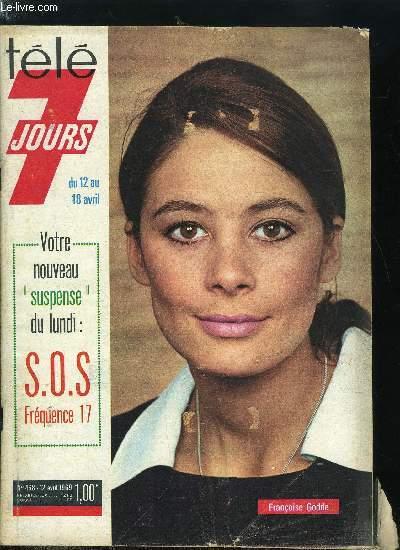 Télé 7 jours n° 468 - Nicole Chaput attend son oiseau rare, Jean ...