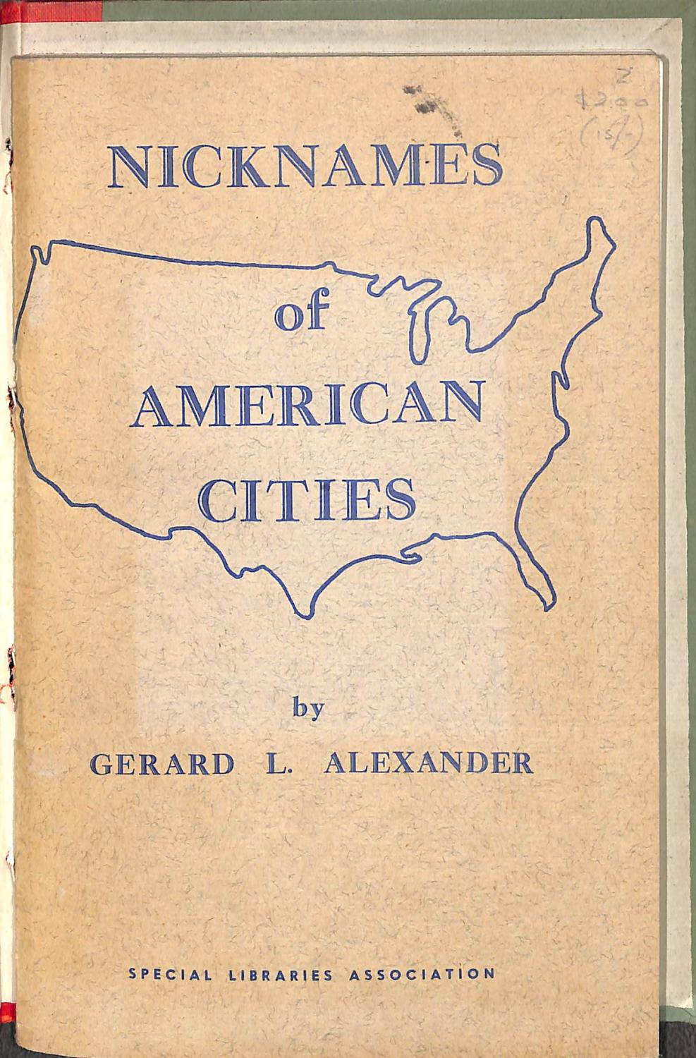 Nicknames of American Cities Towns and Villages Past & Present by ...