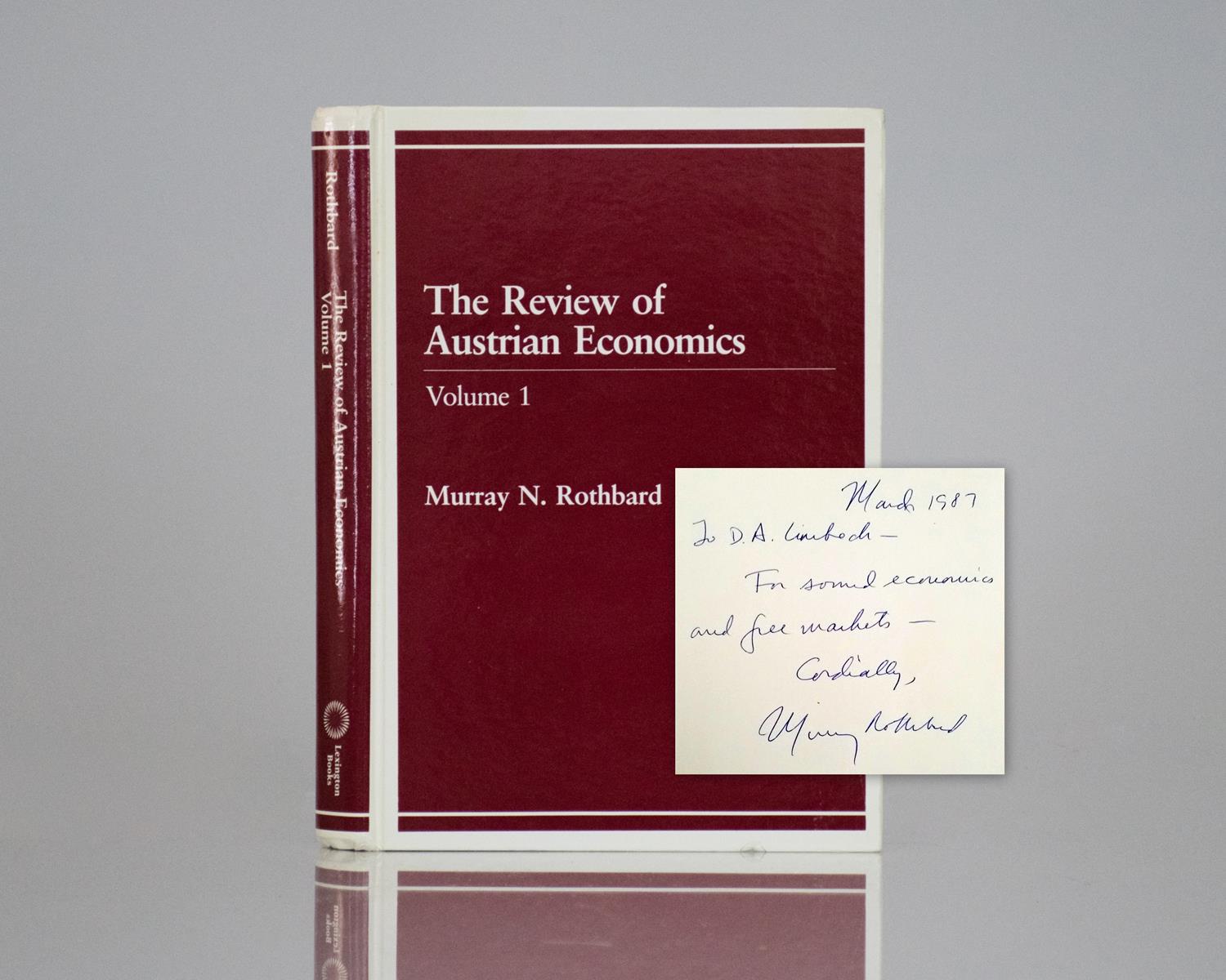 The Review of Austrian Economics: Volume 1. von Rothbard, Murray N ...