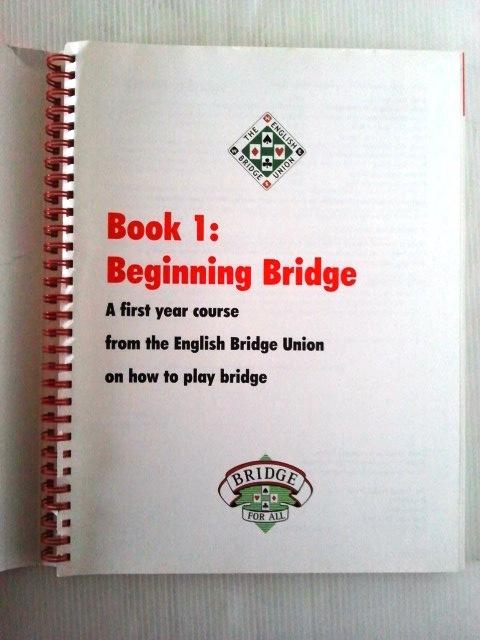 Beginning Bridge - Book One A first year course from the English Bridge ...