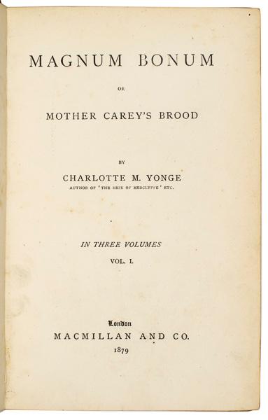 Magnum Bonum; or, Mother Carey's Brood. by YONGE, Charlotte Mary ...