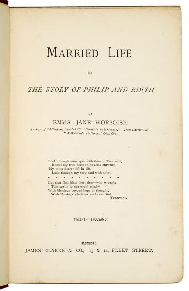 Married Life; or, The Story of Philip and Edith. 12th thousand. von ...